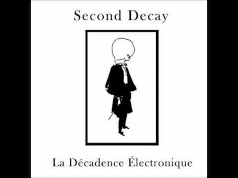 Second Decay – Dark Entries Records