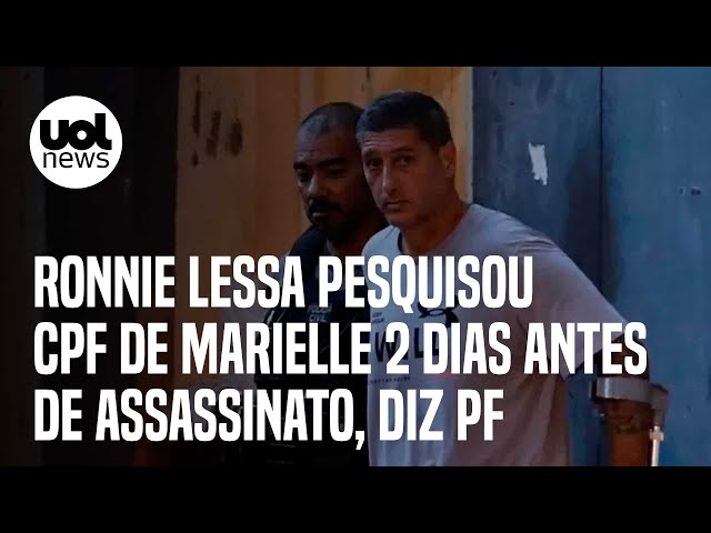 Ronnie Lessa pesquisou CPF de Marielle antes de assassinato, diz PF