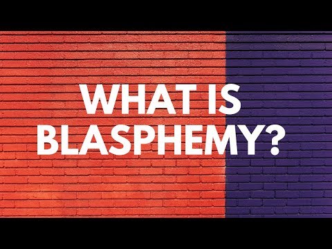 What is Blasphemy? - Your Questions, Honest Answers