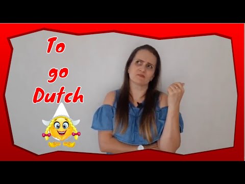 English Idioms | To go Dutch