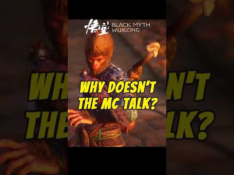 WHY Doesn’t the MC Talk in Black Myth Wukong? (The Destined One)🙉🐲 #blackmythwukong