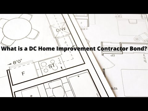 What is a DC Home Improvement Contractor Bond?