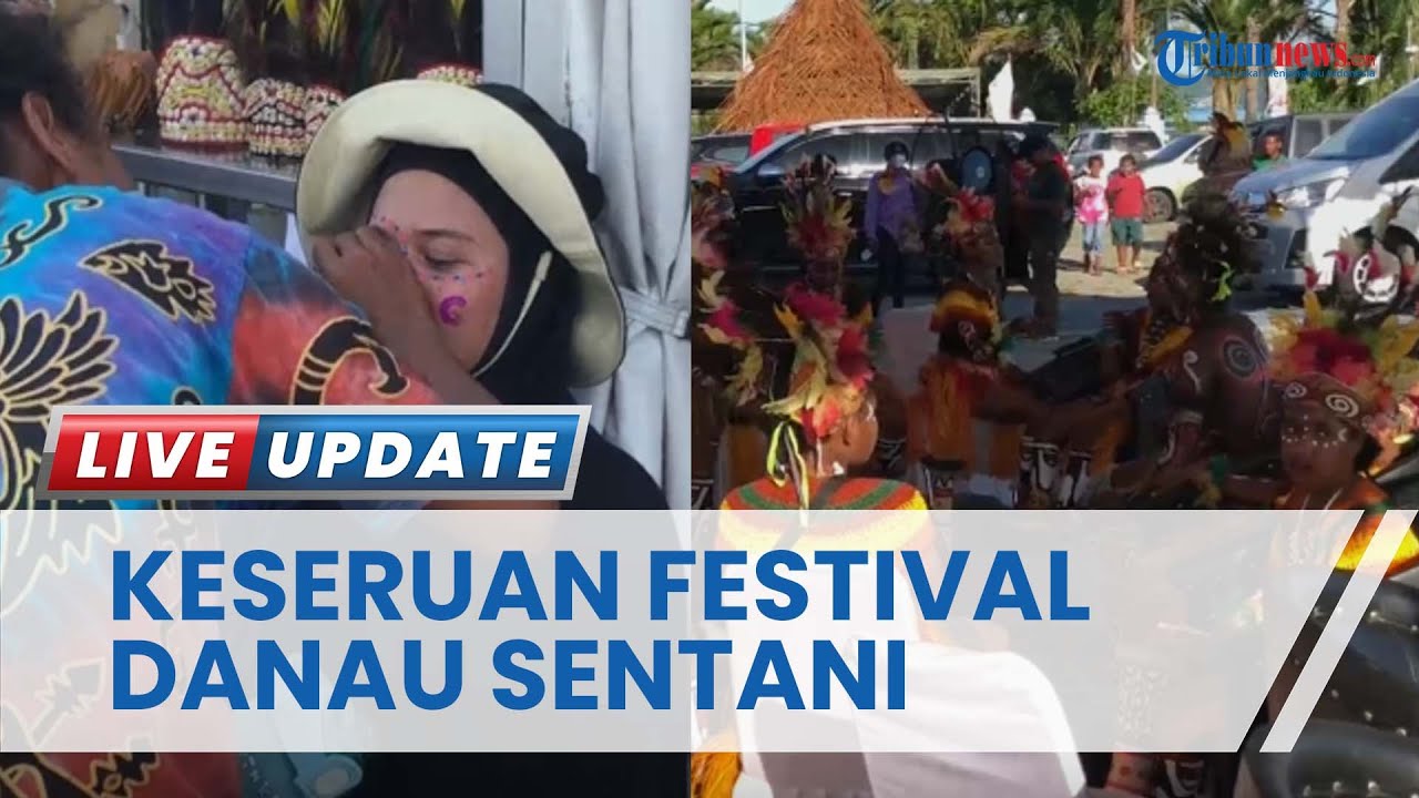 Dibuka Tarian Adat, Begini Keseruan Hari ke-2 Festival Danau Sentani ...