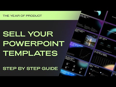 Sell your own PowerPoint Presentation Templates | Step-by-Step guide