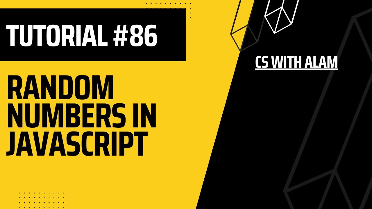 Generating Random Numbers in JavaScript | Web Development Tutorial #86