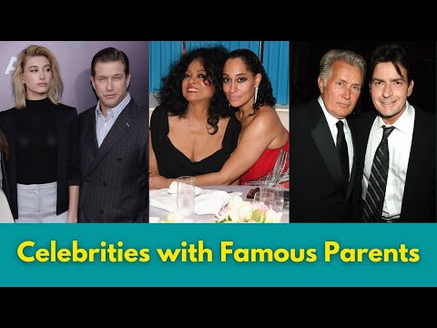Celebrities with Famous Parents | Stars and their famous fathers