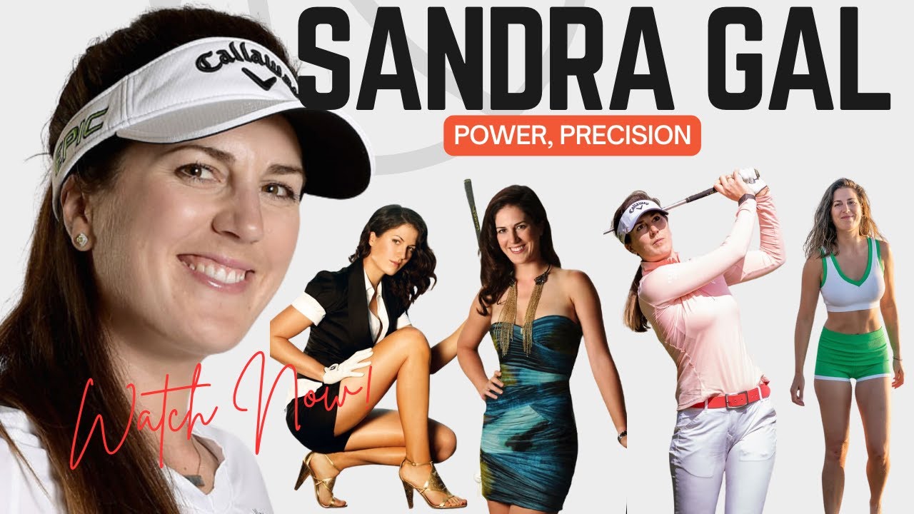 The Best Moments of Sandra Gal: LPGA's Most Stylish Golfer