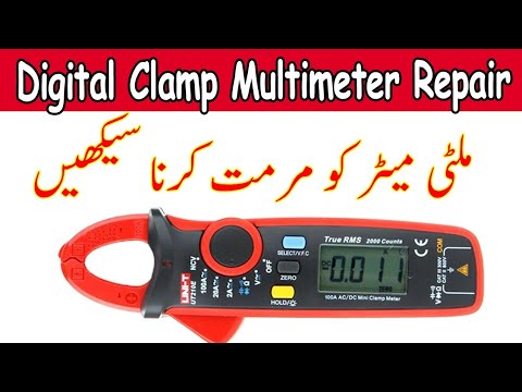 How To Repair Uni-t 203 Clamp Meter In Urdu/Hindi
