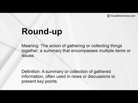 Round-up Meaning