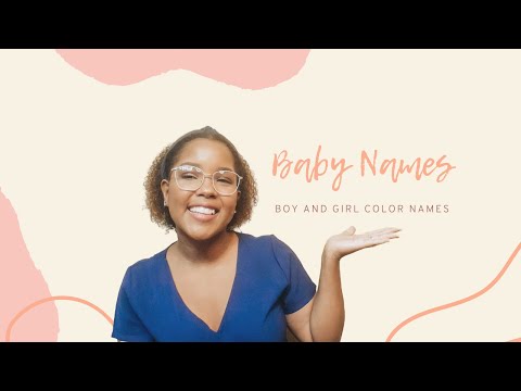 Unusual Girl and Boy baby names | Color name list | Annie Black
