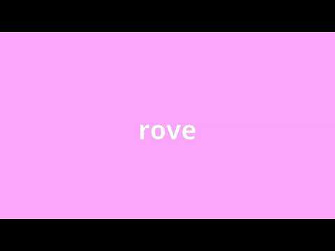 what is the meaning of rove