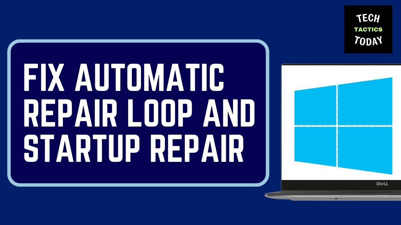 How to Fix Automatic Repair Loop and Startup Repair in Windows 10 Easy & Quick Way
