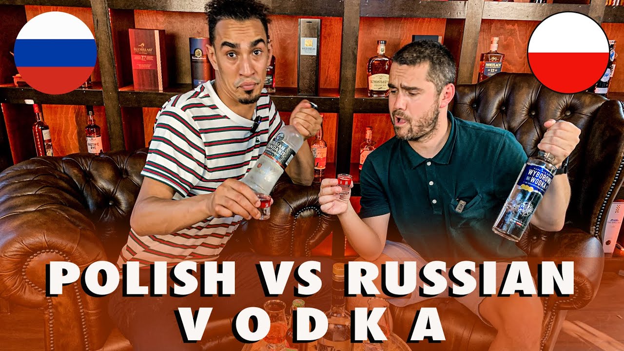 POLISH VS RUSSIAN VODKA