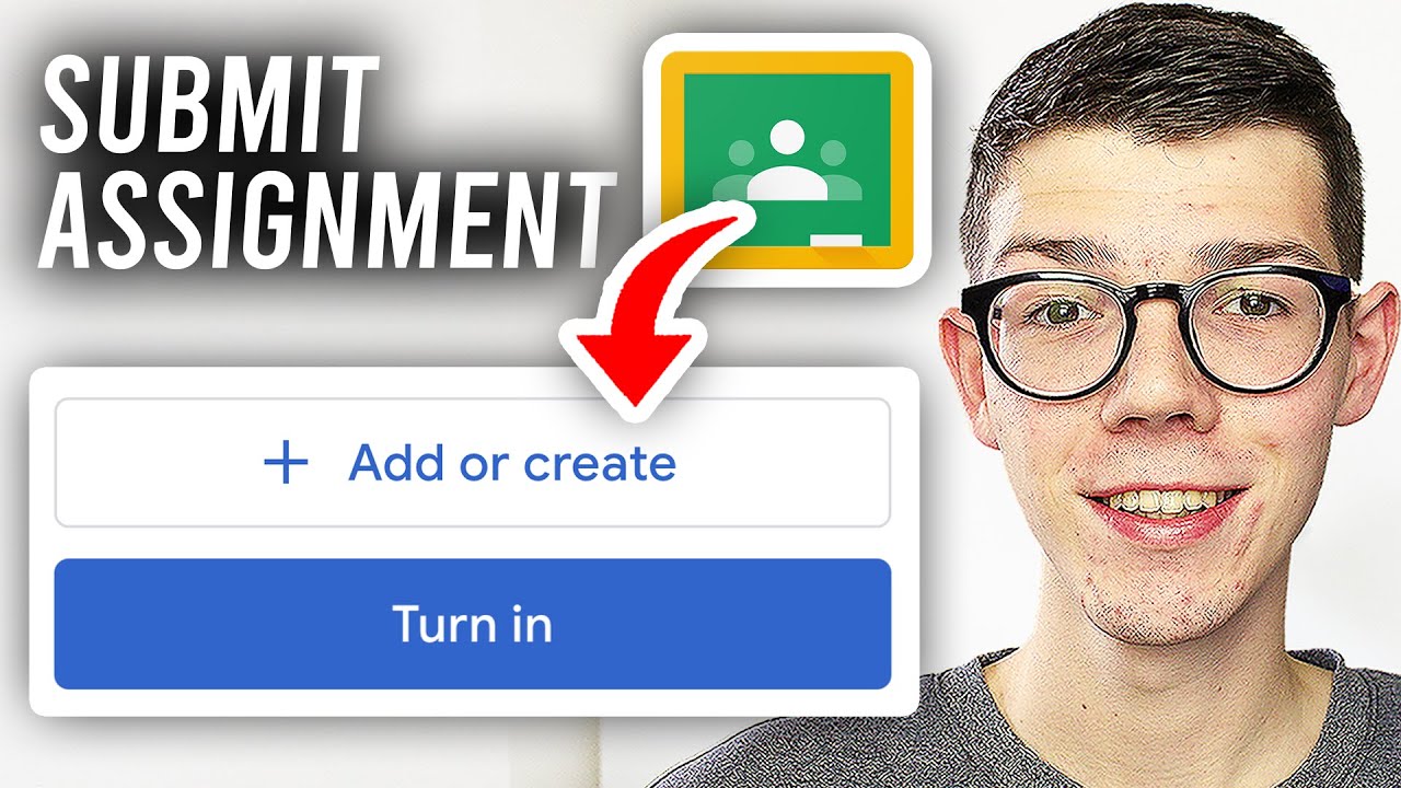 How To Submit Assignment In Google Classroom - Full Guide