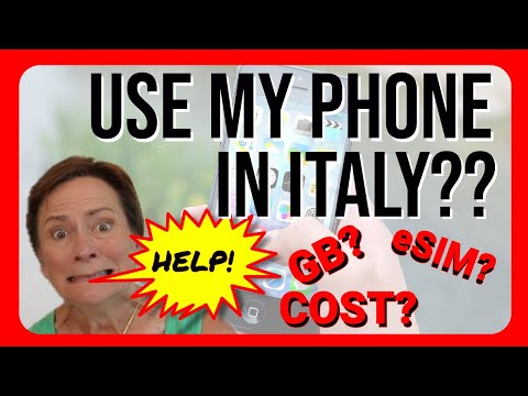 How to Use Your Phone in Italy 2024