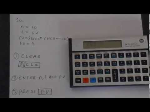 HP-12C: Basic Time Value of Money Calculations
