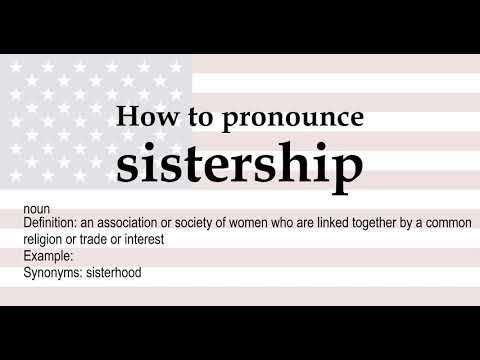 How to pronounce 'sistership' + meaning