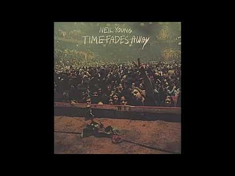 Neil Young Time Fades Away LIVE with Lyrics in Description