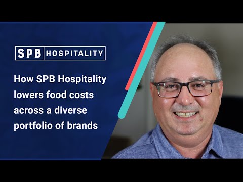 How SPB Hospitality lowers food costs across a diverse portfolio of brands