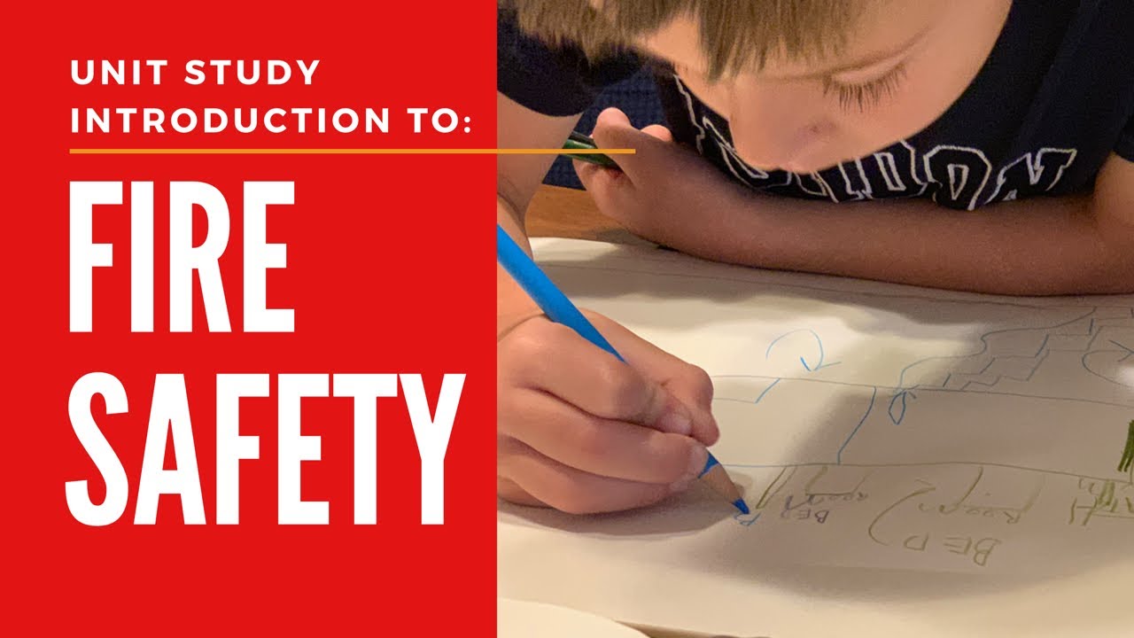 FIRE SAFETY Unit Study - Homeschool