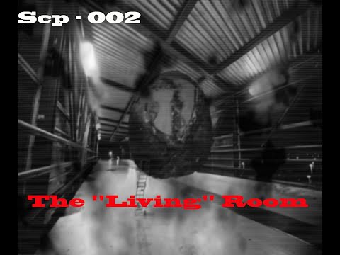 Scp - 002 The "Living" Room
