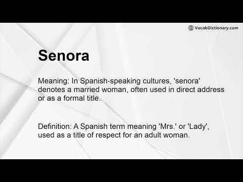 Senora Meaning