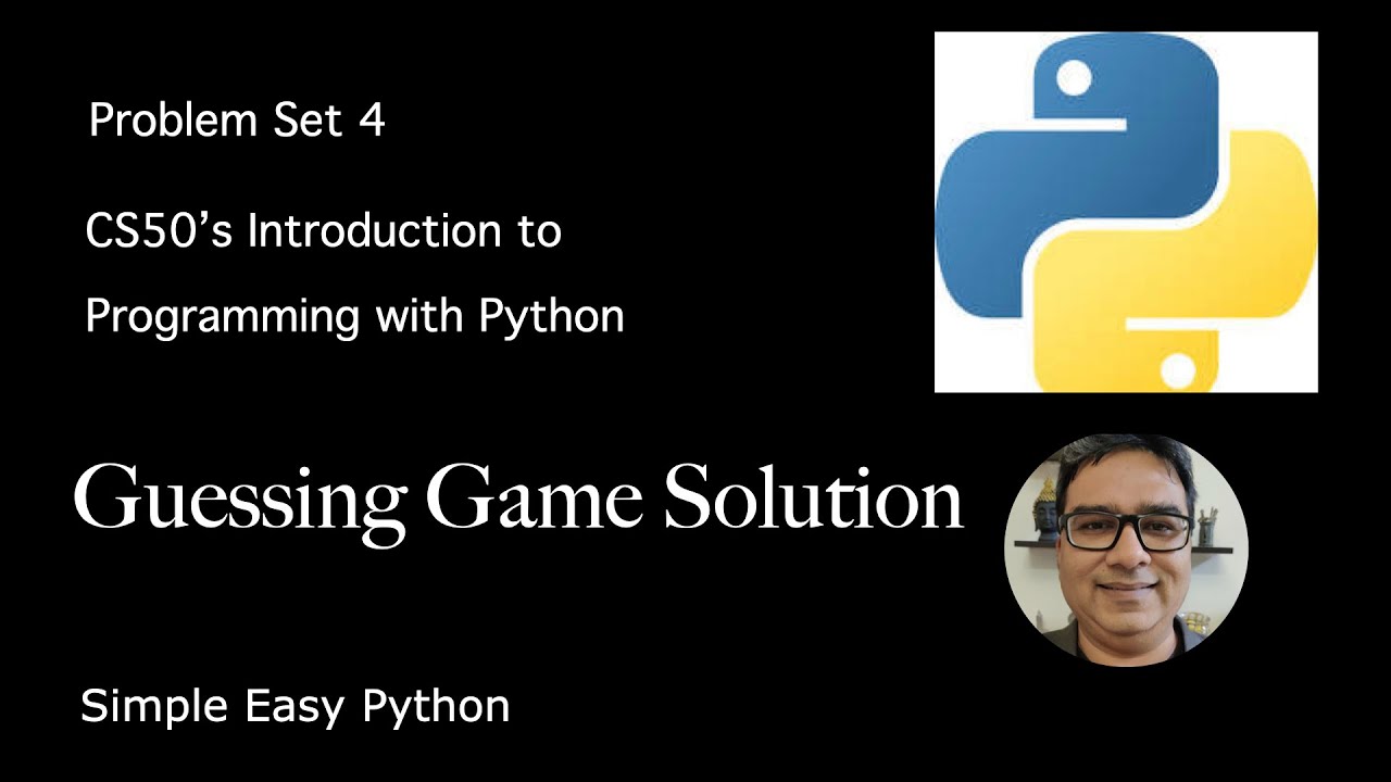 Guessing Game CS50P Solution – Problem Set 4