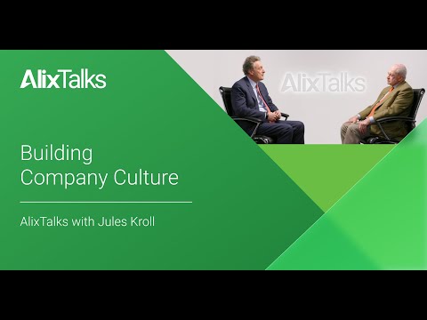 Building Company Culture: AlixTalks with Jules Kroll