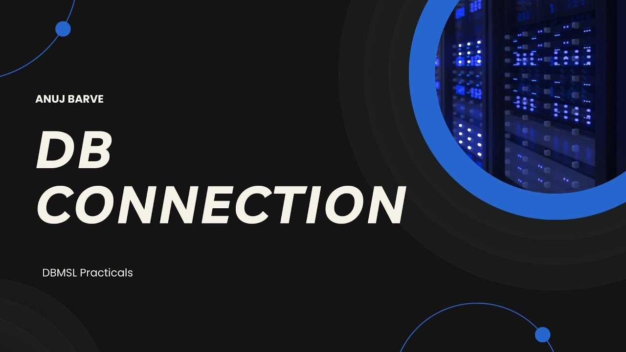 Practical 8 | Database Connectivity Practical | DBMSL Practical Exams