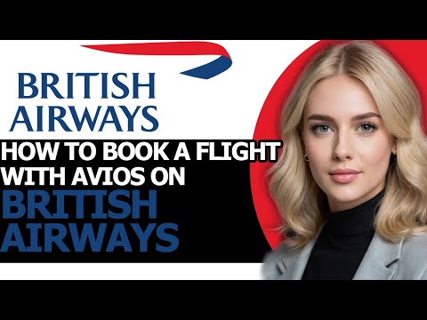How to Book a Flight with Avios on British Airways (FULL GUIDE!)