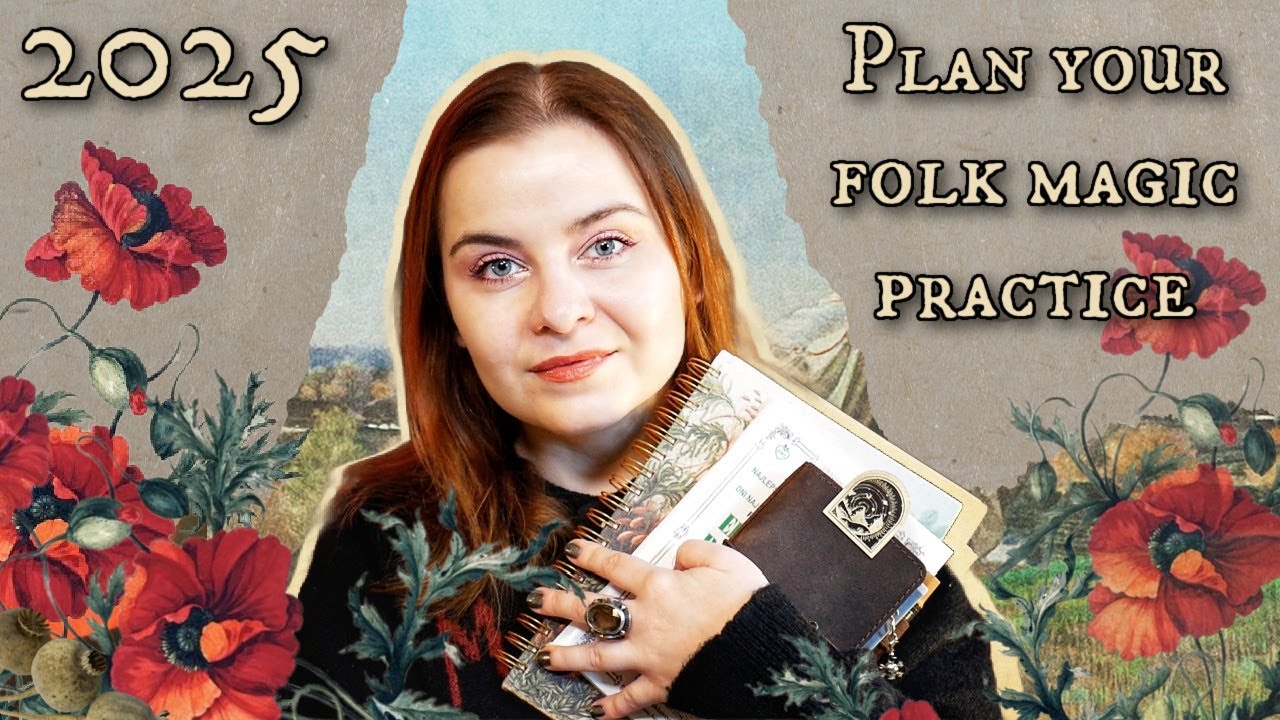 Planning Your Folk Magic Practice for 2025: A Comprehensive Guide ...
