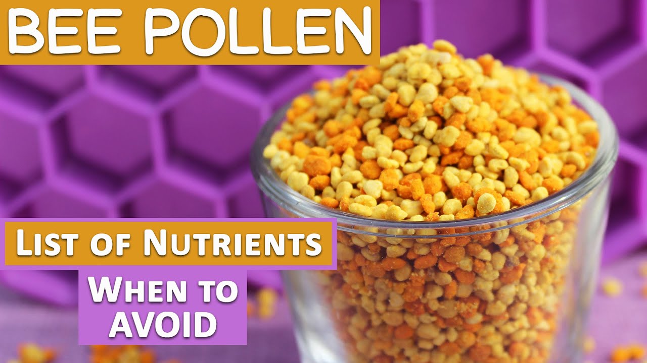 What is Bee Pollen Good For? And Not Good For?