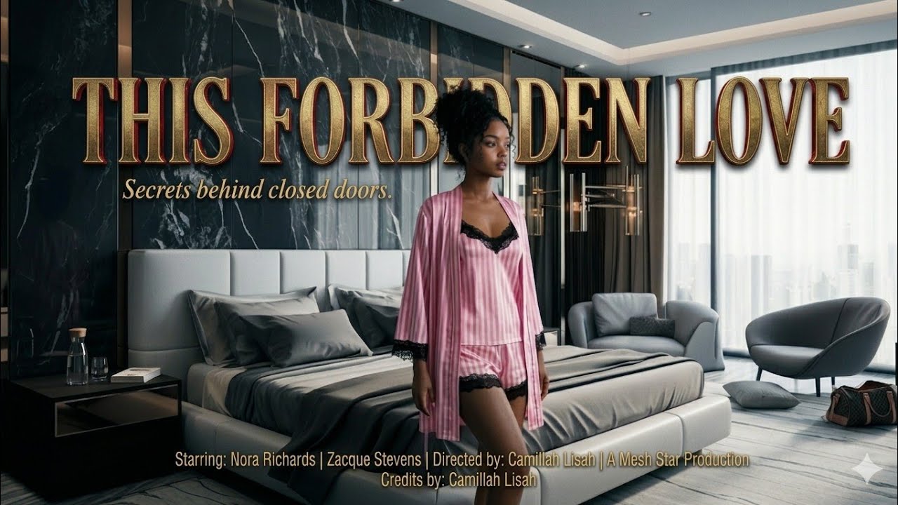 THIS FORBIDDEN LOVE: EPISODE 3