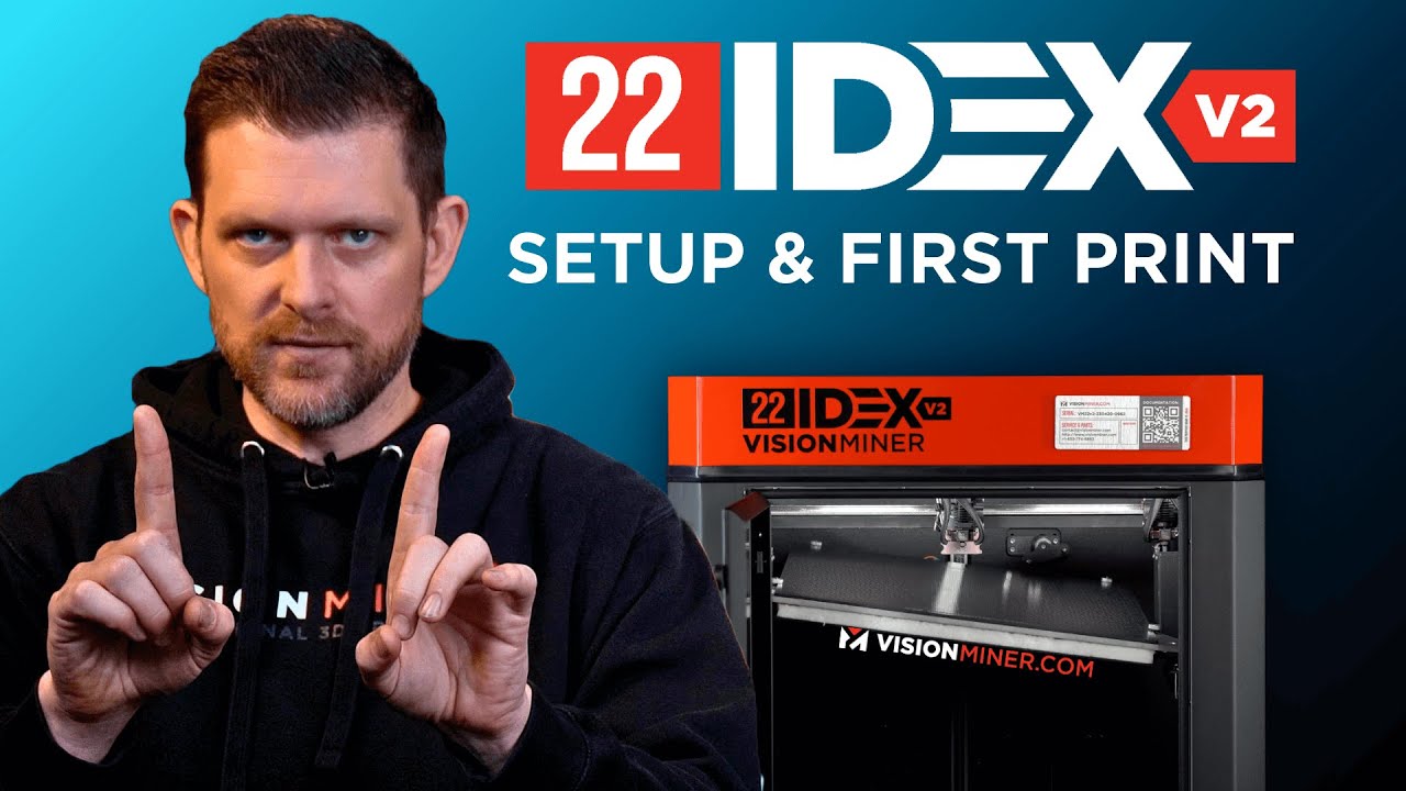22 IDEX v2 High-Temp 3D Printer – Vision Miner
