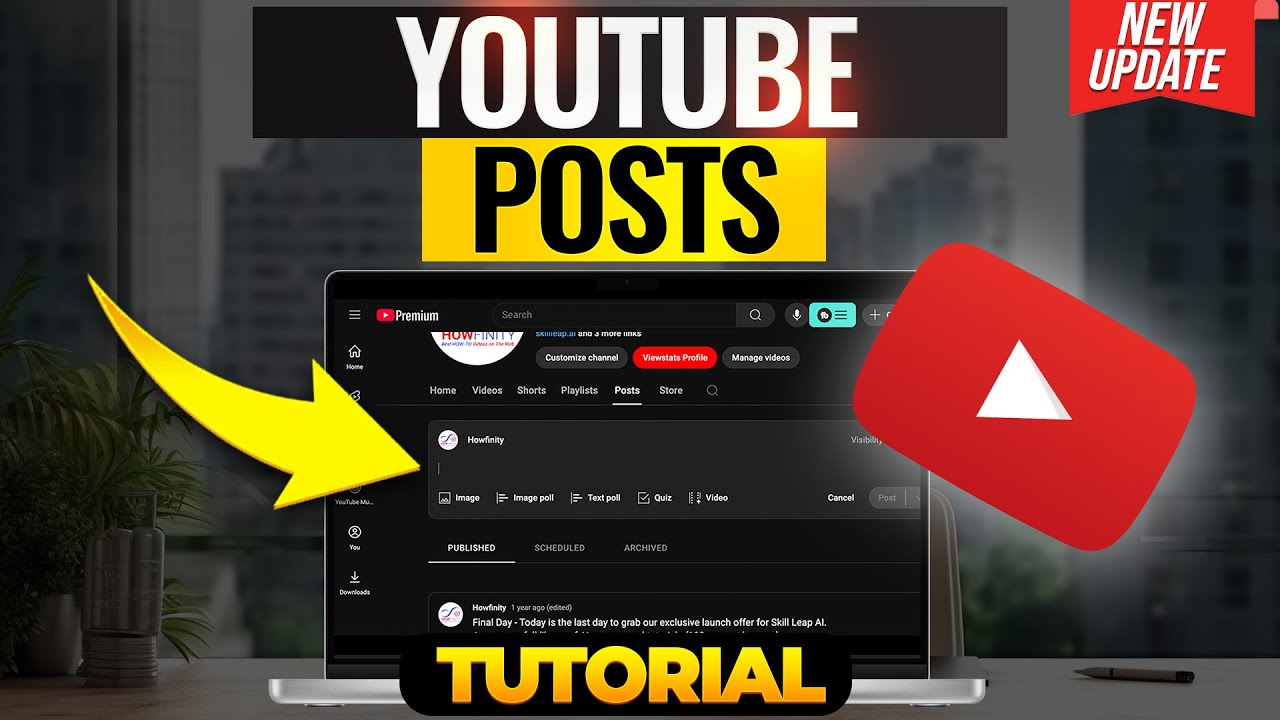 How to Create Posts on YouTube