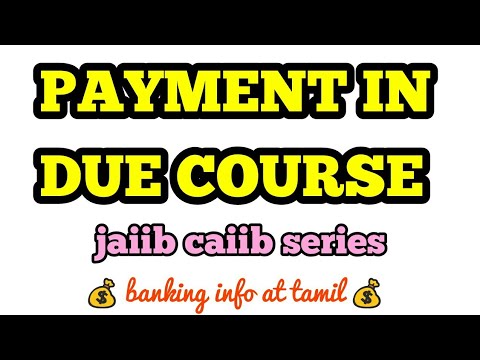 Payment in due course | meaning | Tamil