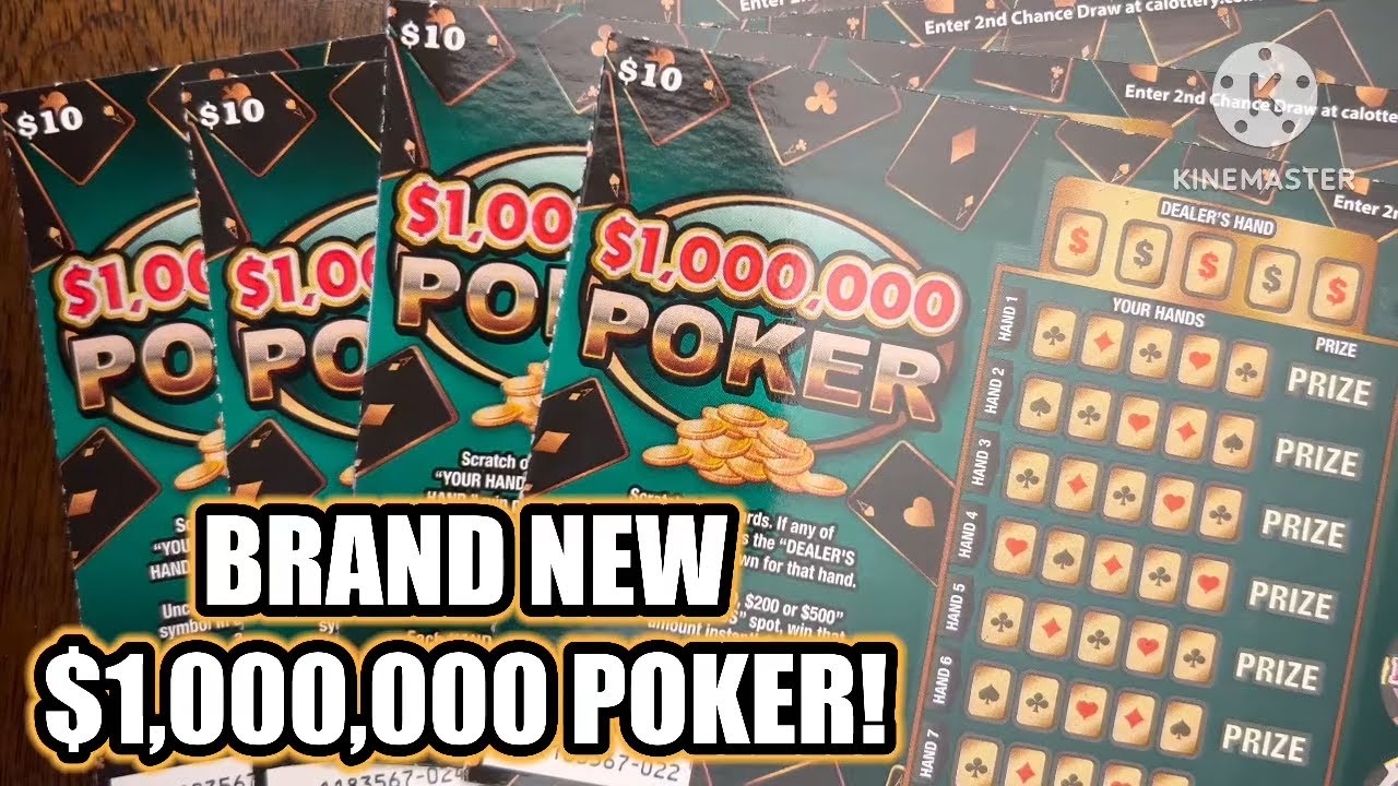 BRAND NEW $1,000,000 POKER! CA Scratchers