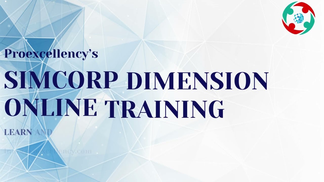 Master Financial Software Quickly with Simcorp Dimension Online Training By Proexcellency