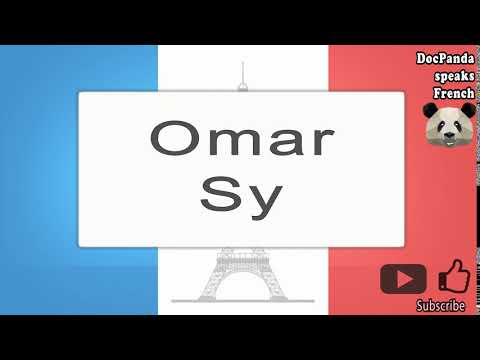 Omar Sy - How To Pronounce - French Native Speaker