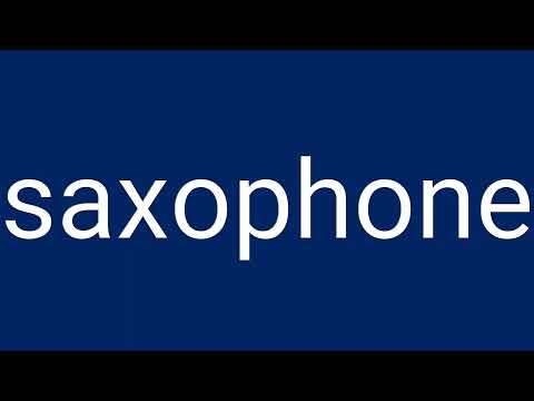 Saxophone Definition & Meaning