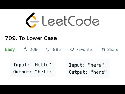 LeetCode To Lower Case Solution Explained - Java