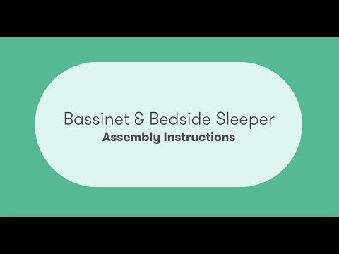 Newton Bassinet & Bedside Sleeper Assembly Instructions