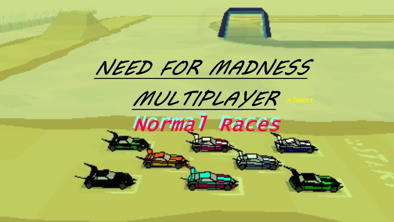 Need For Madness Multiplayer Tough Races