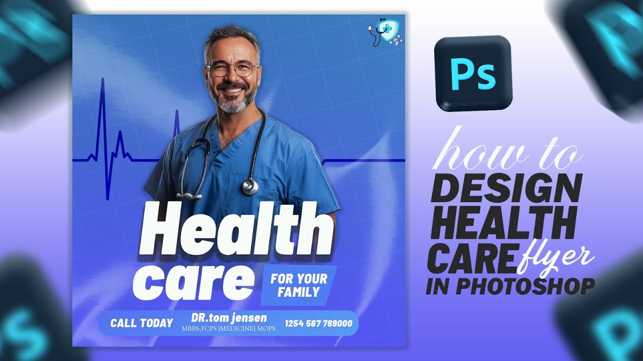 Professional Healthcare Flyer in Photoshop | Step-by-Step Medical Poster Tutorial (Beginner → Pro)