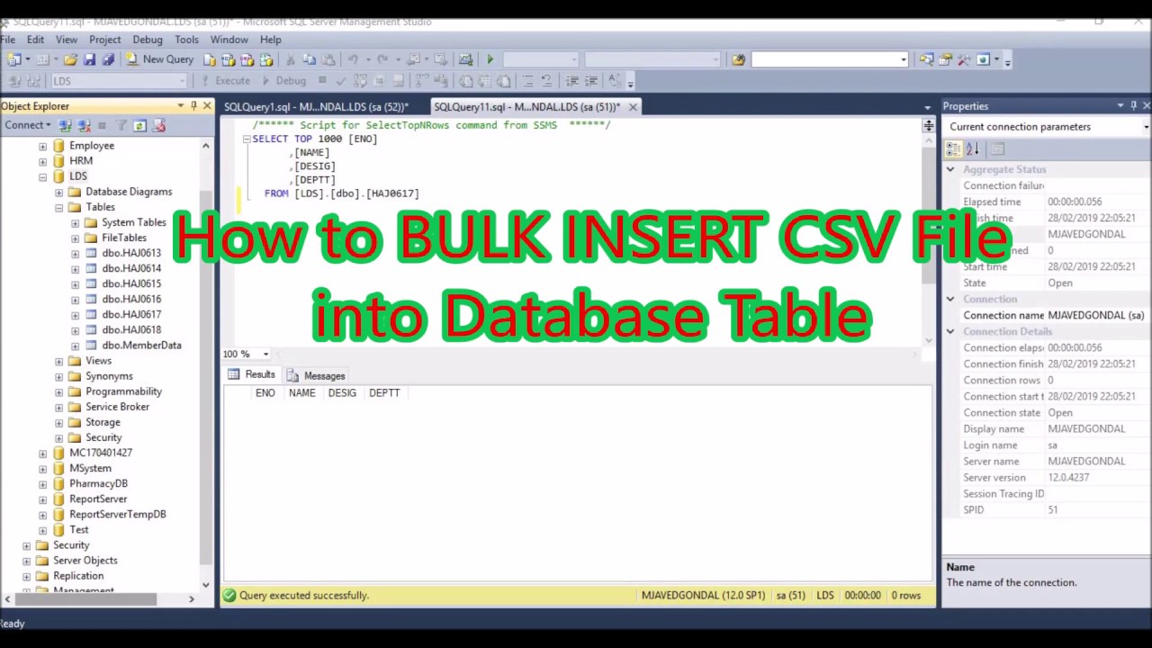 BULK INSERT CSV file into a database using SQL Server| Using Query