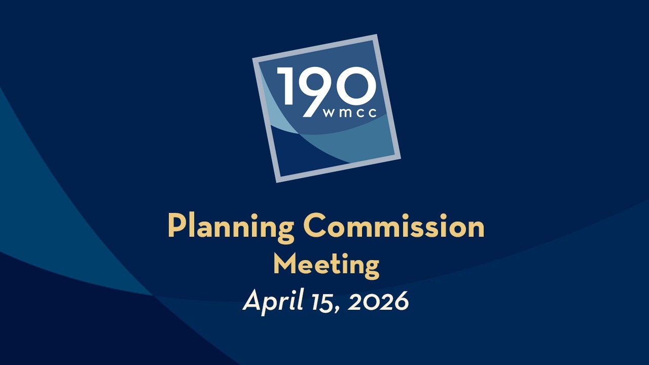 Montgomery County Planning Commission Meeting 4-15-2026