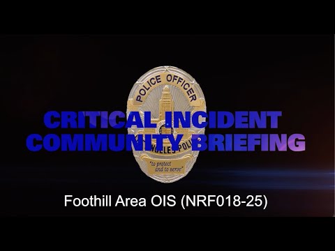 Foothill Area OIS 5/16/2025 (NRF018-25)