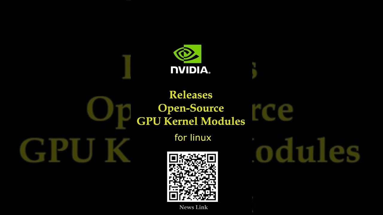 Nvidia : Open-Source GPU Kernel Modules available on GitHub