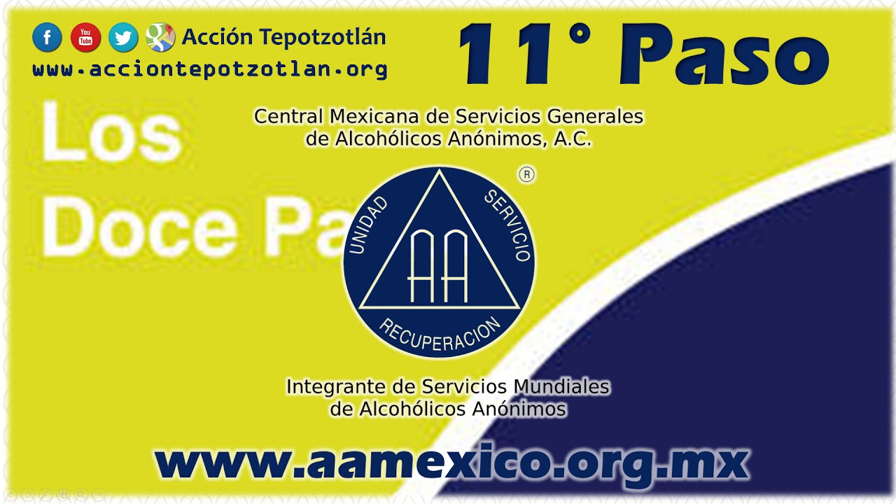 Pasos de AA - Onceavo paso AUDIO