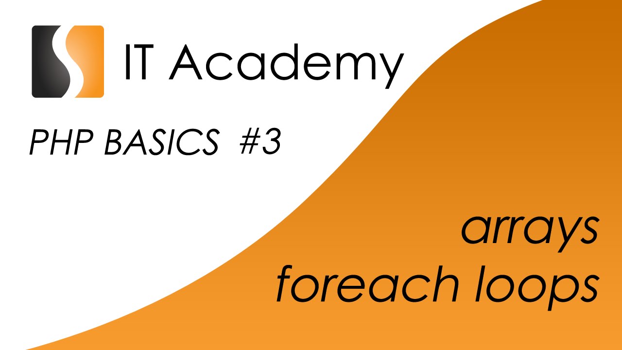 PHP03 - easy PHP tutorial and lesson - arrays and foreach loops